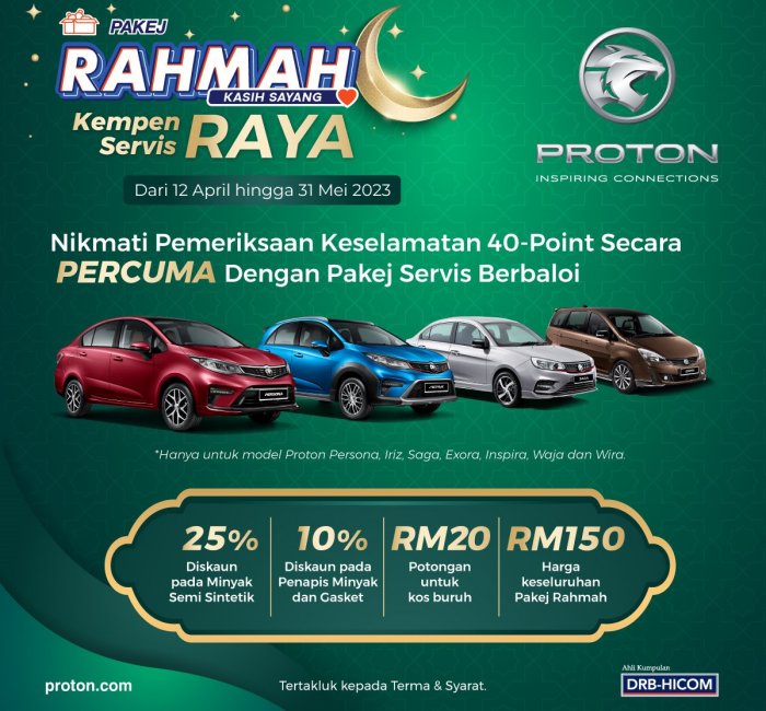 PROTON RAHMAH 2023 – TAWAR PAKEJ SERVIS BERNILAI RM150 DAN PEMERIKSAAN ...